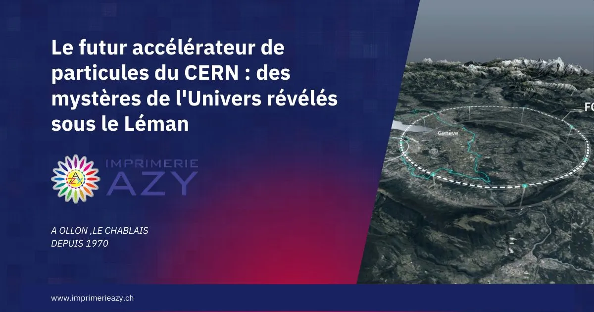 Le futur accélérateur de particules du CERN : des mystères