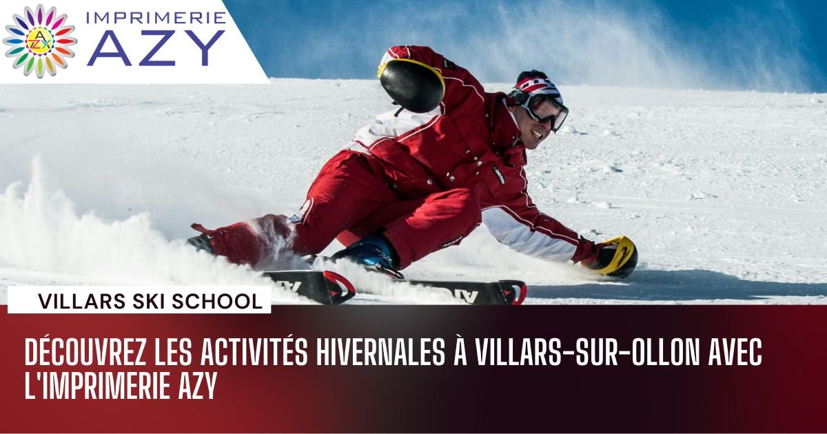 Découvrez les activités hivernales à Villars-sur-Ollon avec l'Imprimerie Azy - Imprimerie Azy