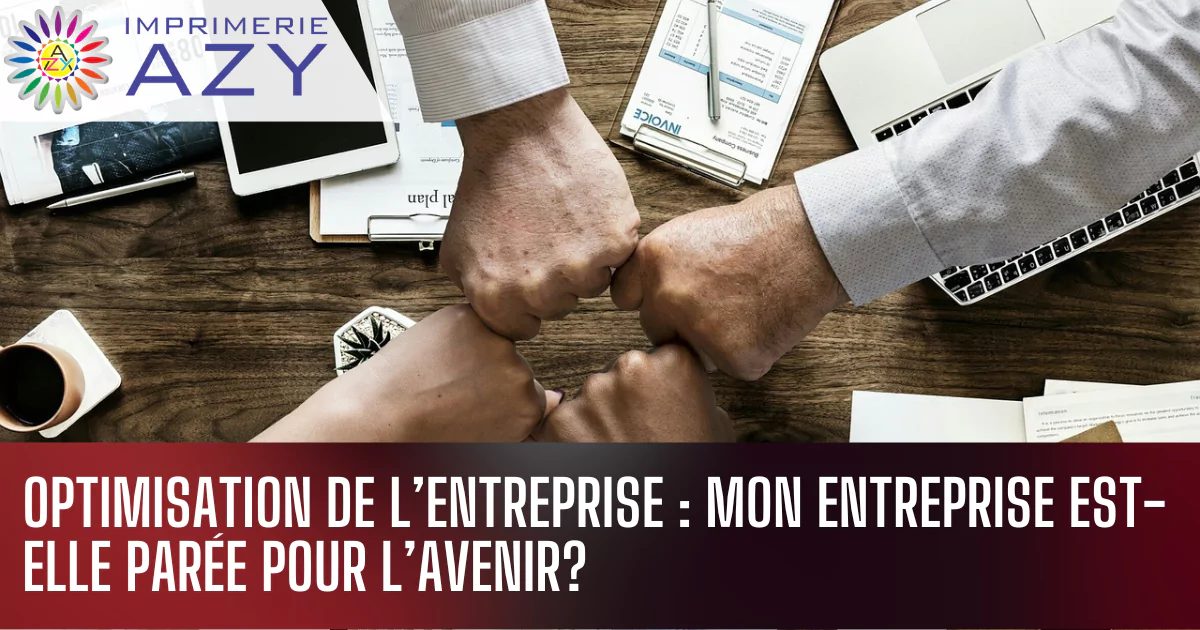 Optimisation de l’Entreprise : Mon Entreprise est-elle Parée pour l ...