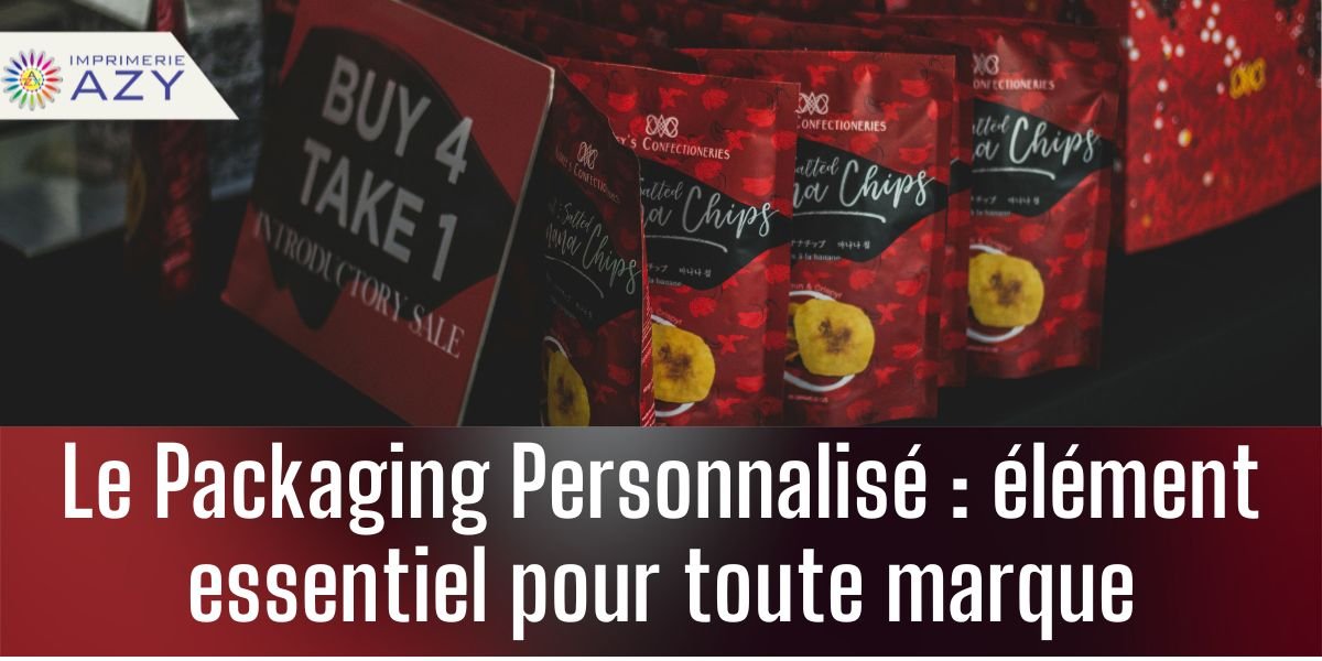 Le Pouvoir du Packaging Personnalisé : Un Atout Majeur pour Votre ...