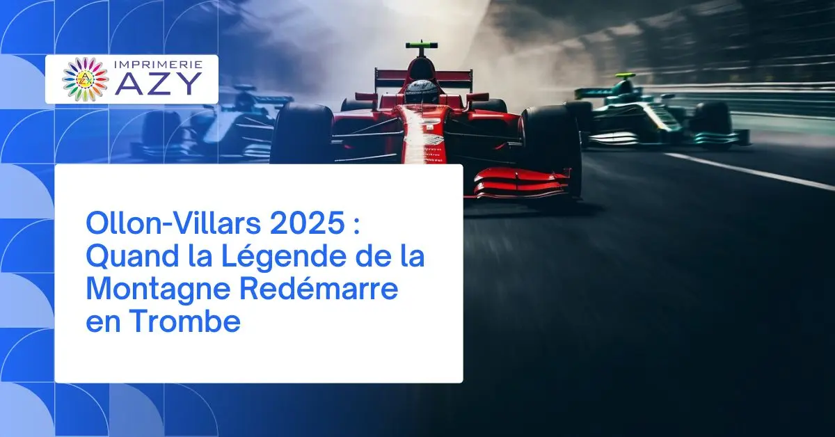 Ollon-Villars 2025 : Le Championnat d’Europe de la Montagne s’Annonce Mémorable - Imprimerie Azy